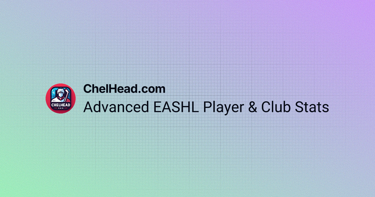 ChelHead: Advanced NHL 26 EASHL Stats